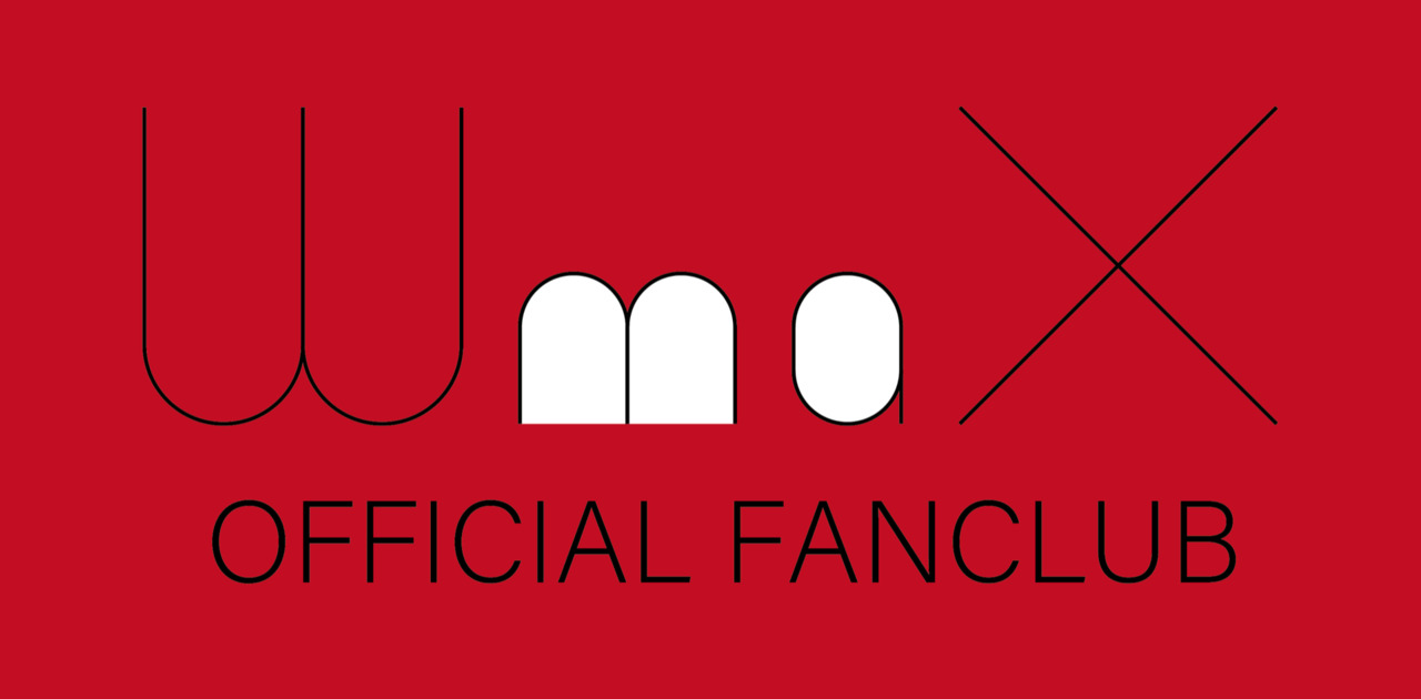 WmaX OFFICIAL FANCLUB